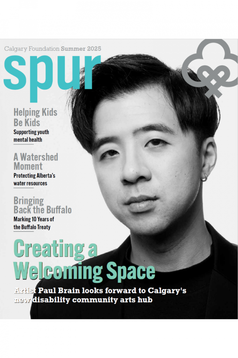spur magazine - Calgary Foundation | Calgary Foundation
